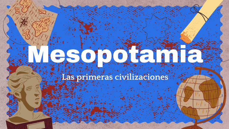 Las Primeras Civilizaciones en Mesopotamia - PRIMARIA FÁCIL